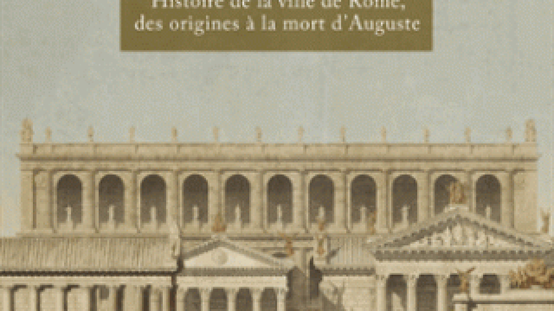 La Rome Antique | Les Rendez-vous de l'histoire