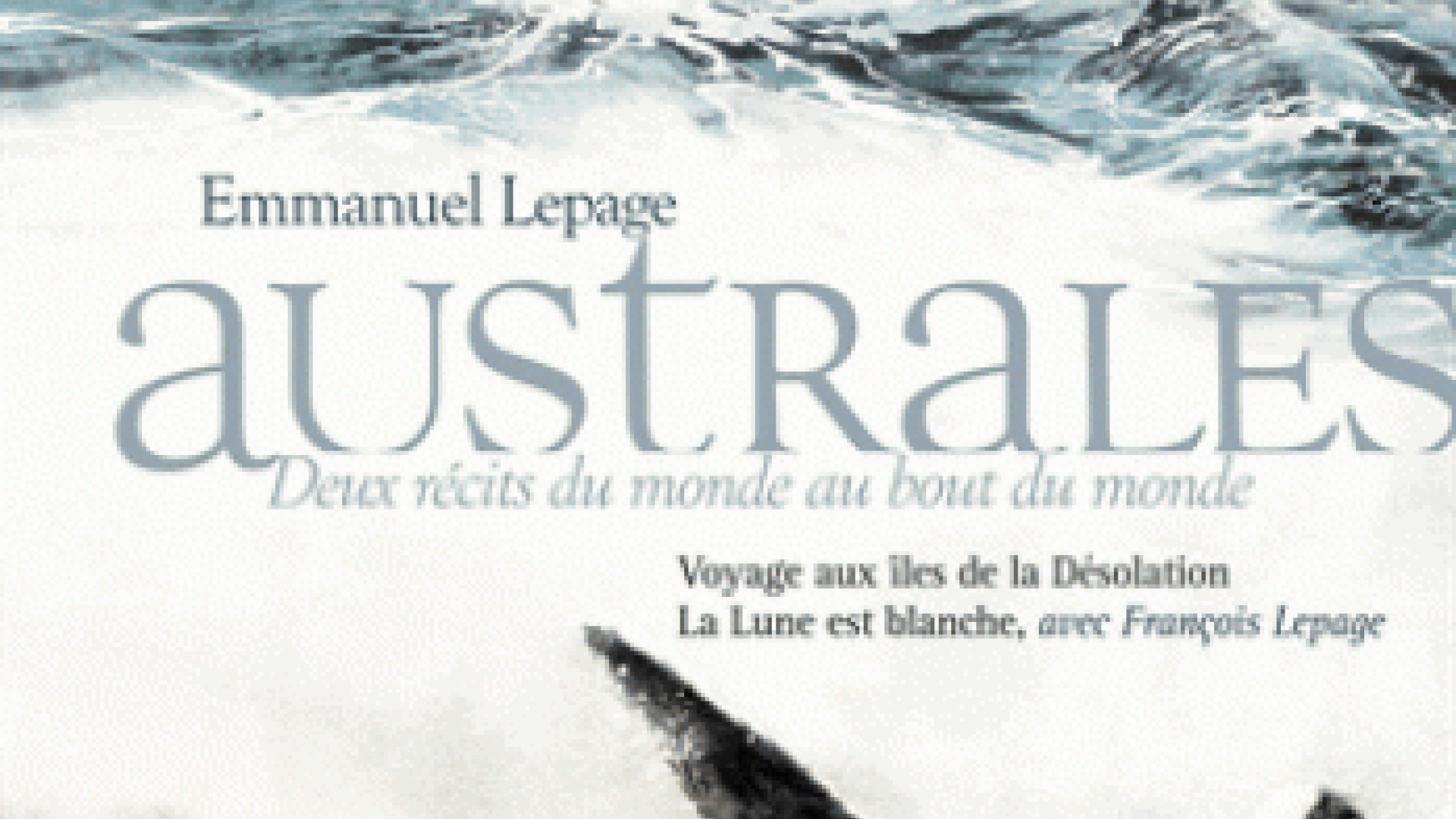 Les voyages d'Emmanuel Lepage | Les Rendez-vous de l'histoire