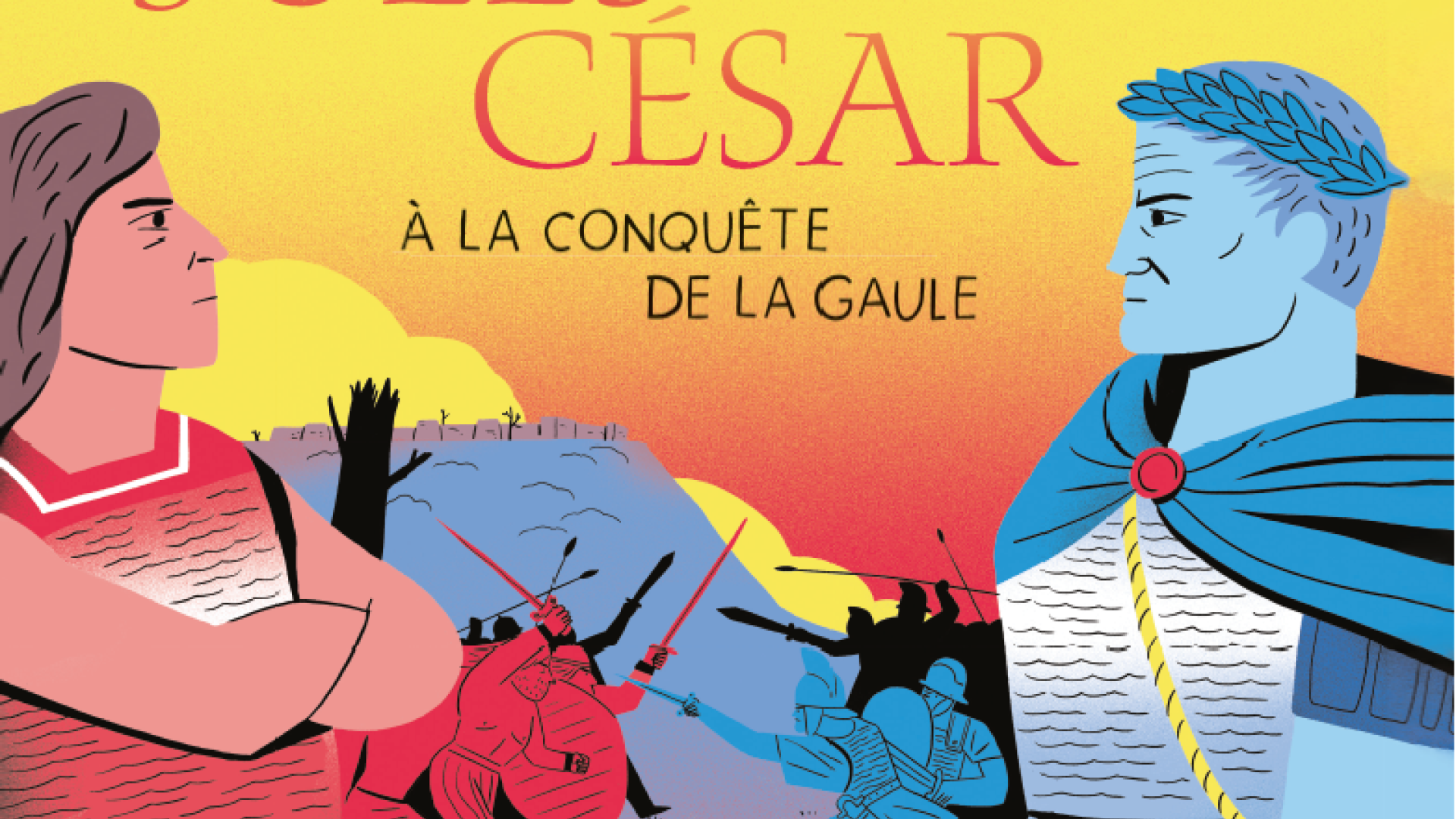 Jules César à la conquête de la Gaule | Les Rendez-vous de l'histoire