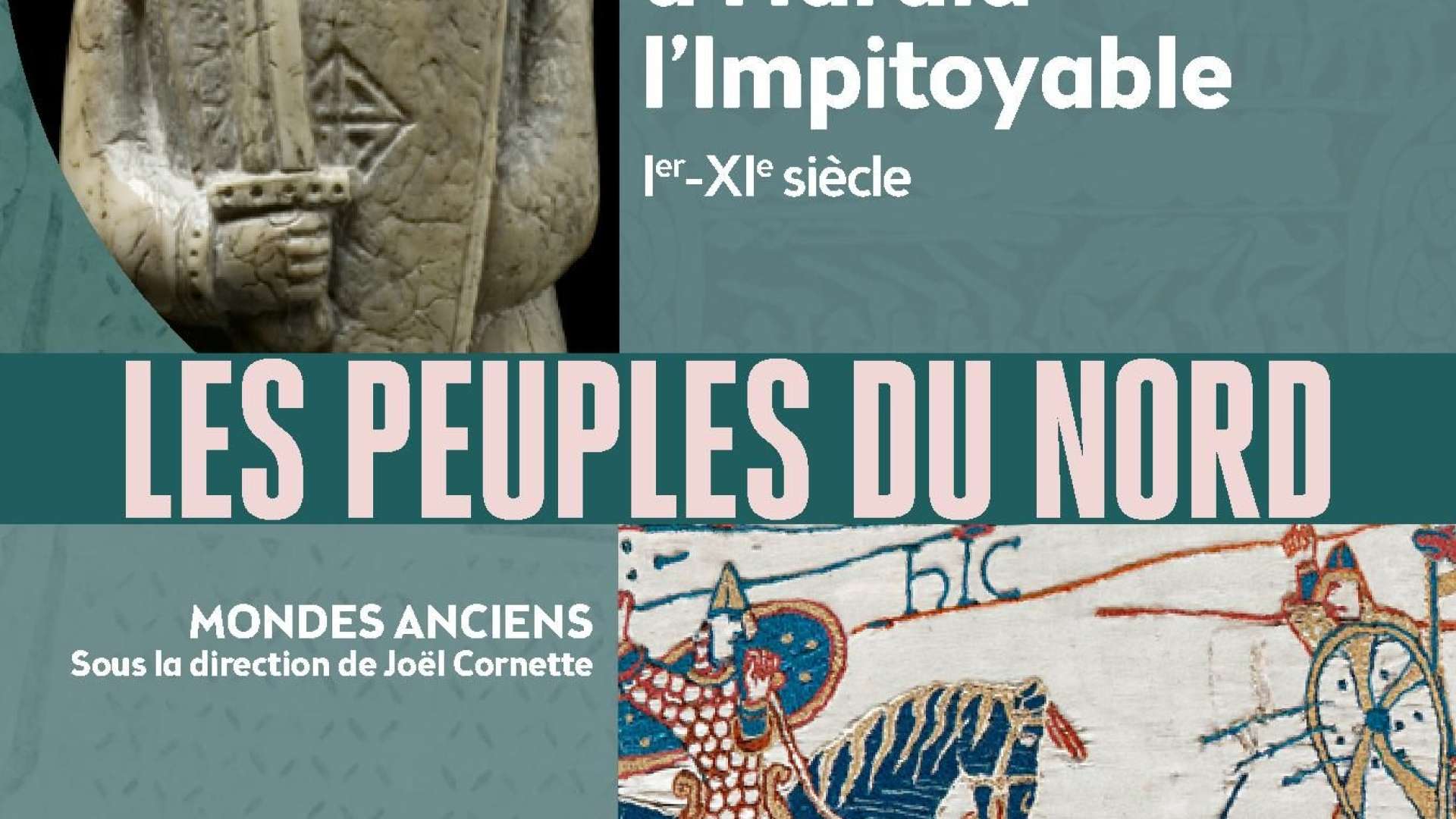 Les Peuples du Nord. De Frodi à Harald l’Impitoyable (Ier-XIe siècle ...